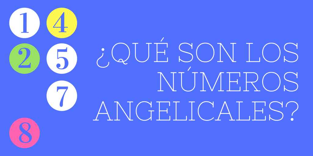 ¿Qué son los números angelicales? – Armonía del Alma